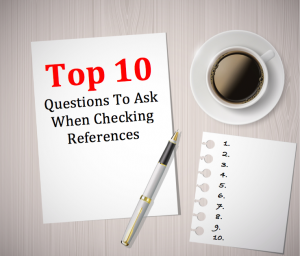 Ashton Tweed Blog | Top 10 Questions to Ask When Checking References